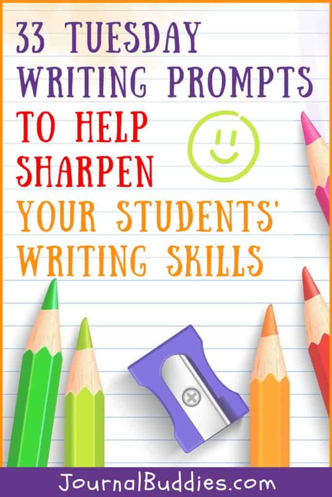 33 Terrific Tuesday Writing Prompts » JournalBuddies.com