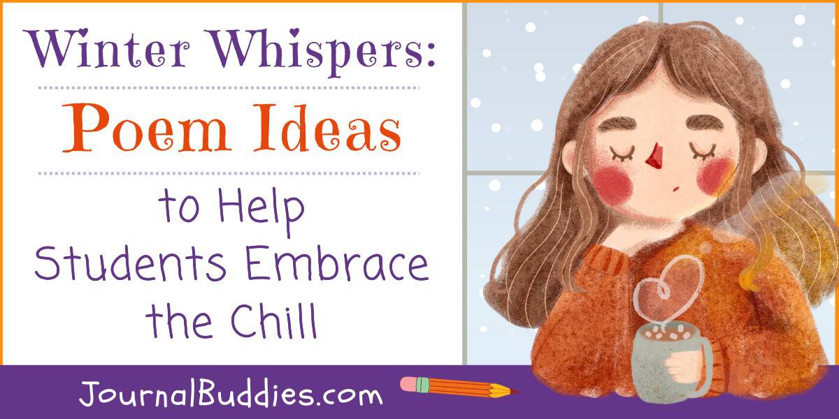 33 Captivating Poem Ideas About Winter » JournalBuddies.com