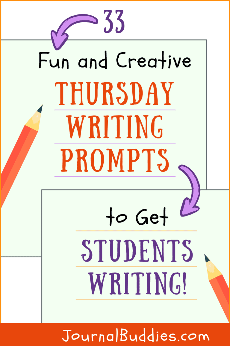 33 Fun and Creative Thursday Writing Prompts » JournalBuddies.com