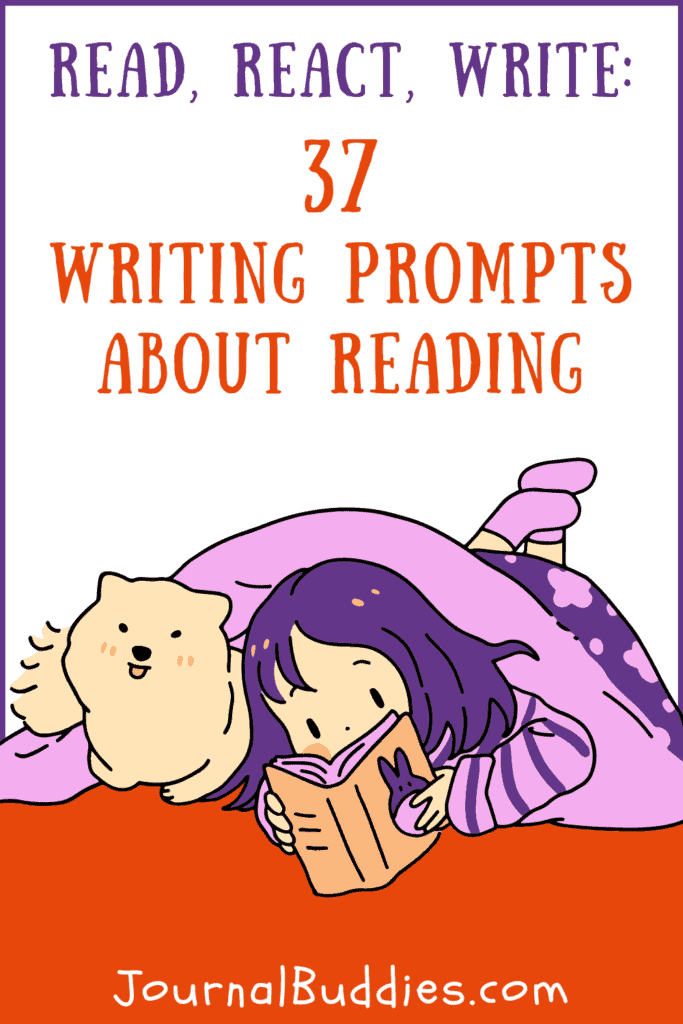 37 Reflective Writing Prompts about Reading » JournalBuddies.com