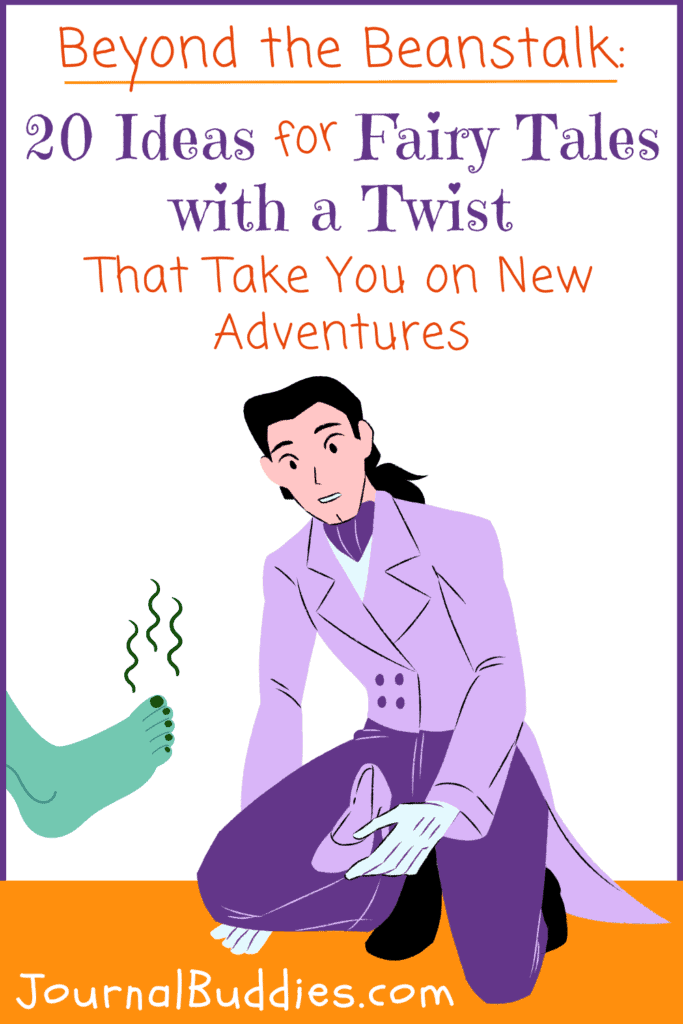 20 Ideas for Fairy Tales with a Twist » JournalBuddies.com