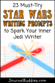 23 Electrifying Star Wars Writing Prompts » JournalBuddies.com