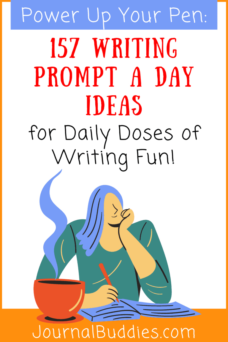 Power Up Your Pen: 157 Writing Prompt a Day Ideas » JournalBuddies.com