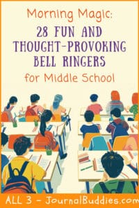Morning Magic: 28 Bell Ringers for Middle School » JournalBuddies.com