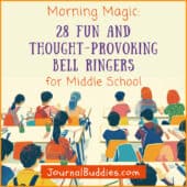 Morning Magic: 28 Bell Ringers for Middle School » JournalBuddies.com