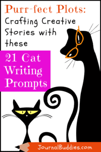 Purr-fect Plots: Crafting Fun Stories with these 21 Cat Writing Prompts ...