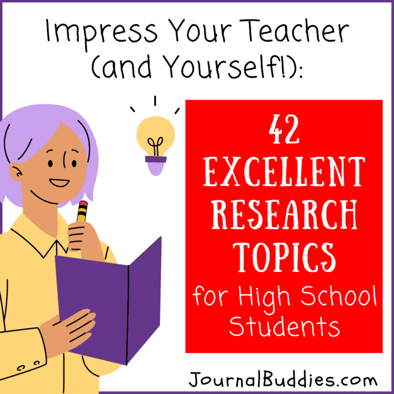 42 Best Research Topics for High School Students » JournalBuddies.com