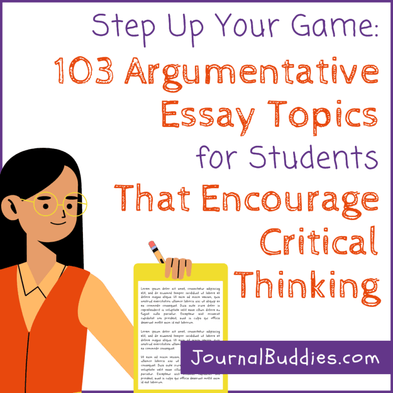 103 Argumentative Essay Topics for Students » JournalBuddies.com