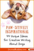 Paw-sitively Inspirational 44 Unique Ideas for Creative Writing About ...