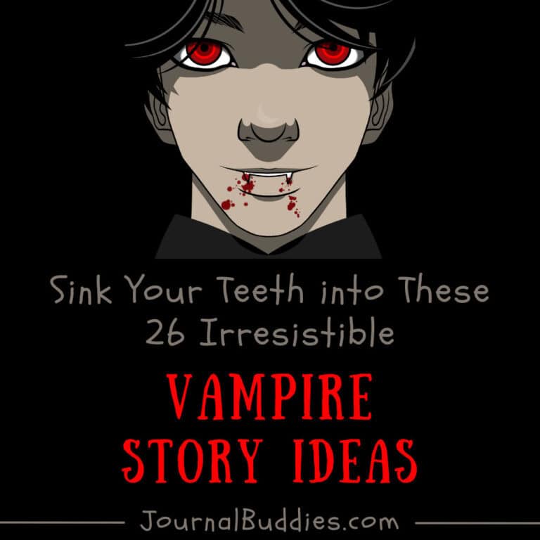 26 Irresistible Vampire Story Ideas » JournalBuddies.com
