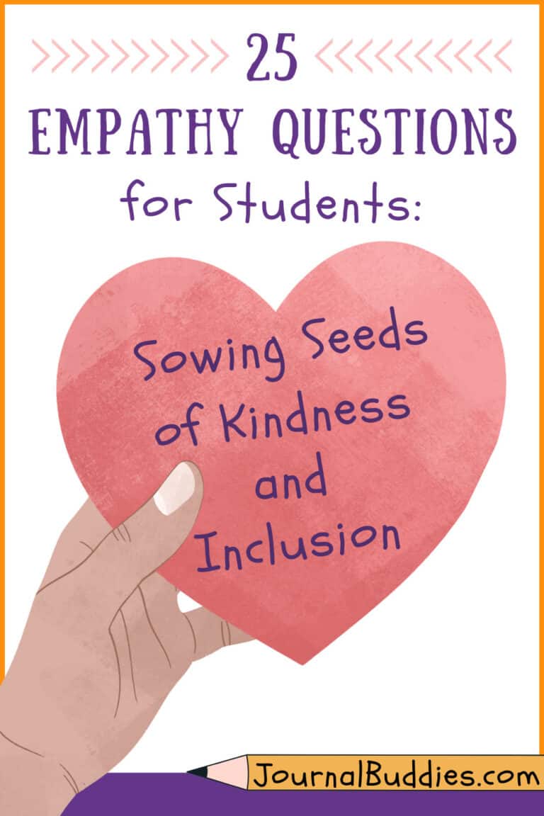 25 Empathy Questions for Students: Sowing Seeds of Kindness and ...