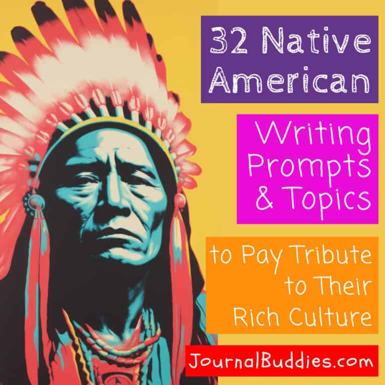 32 Powerful Native American Writing Prompts » JournalBuddies.com