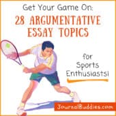 28 Awesome Argumentative Essay Topics about Sports » JournalBuddies.com