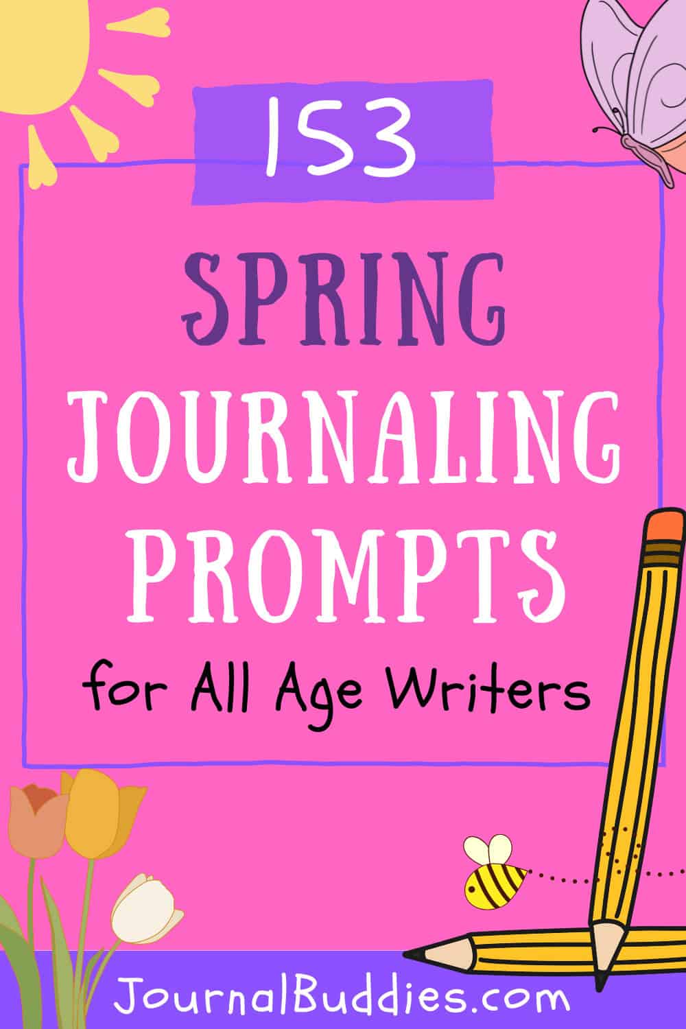 Spring Journaling Prompt Collection 153 Ideas! » JournalBuddies.com